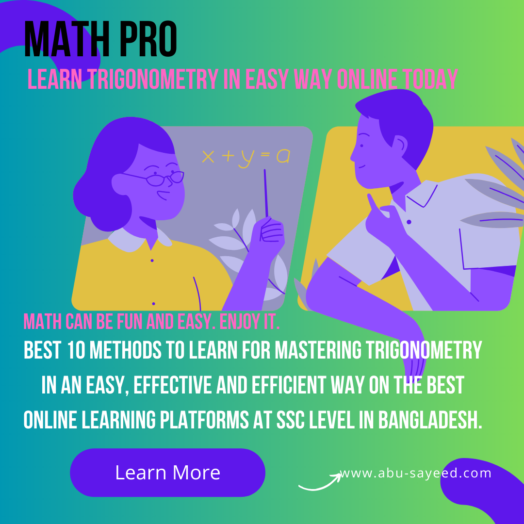 Best 10 methods to learn for Mastering Trigonometry